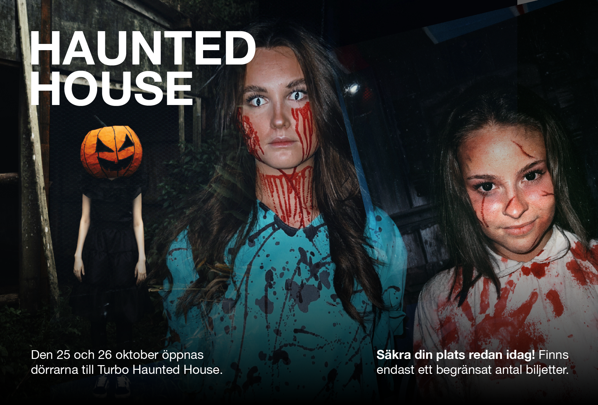 Turbo Haunted House - Halloween fest hos Turbo